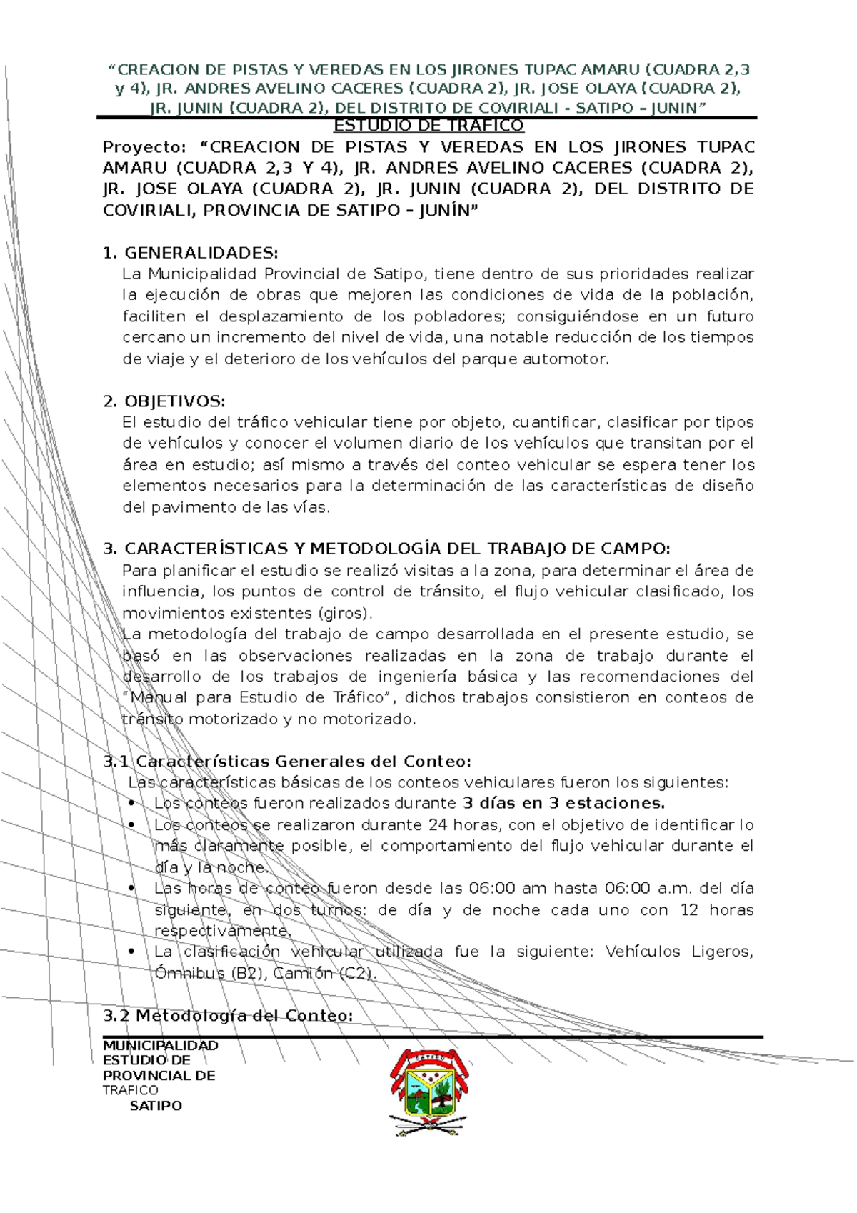 Estudio DE Trafico Covirialii - y 4), JR. ANDRES AVELINO CACERES ...