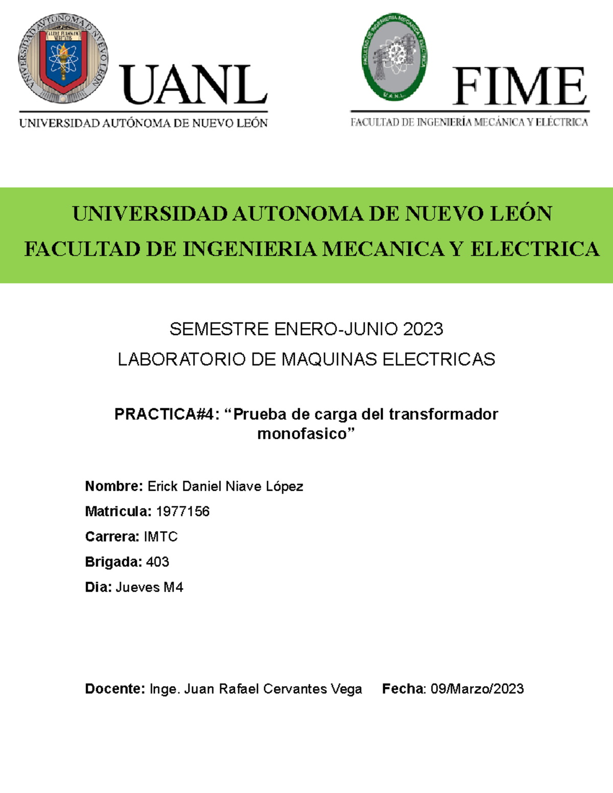 Practica 4 Maquinas Electrica - SEMESTRE ENERO-JUNIO 2023 LABORATORIO DE MAQUINAS ELECTRICAS ...
