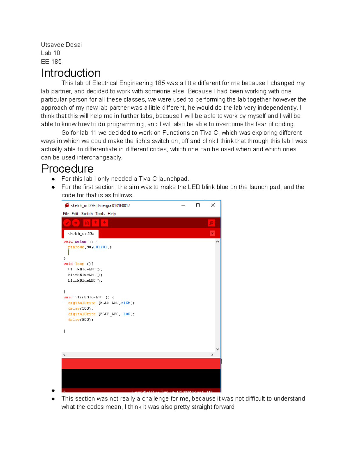 EE 185 Lab 10 TIVA C - Utsavee Desai Lab 10 EE 185 Introduction This ...