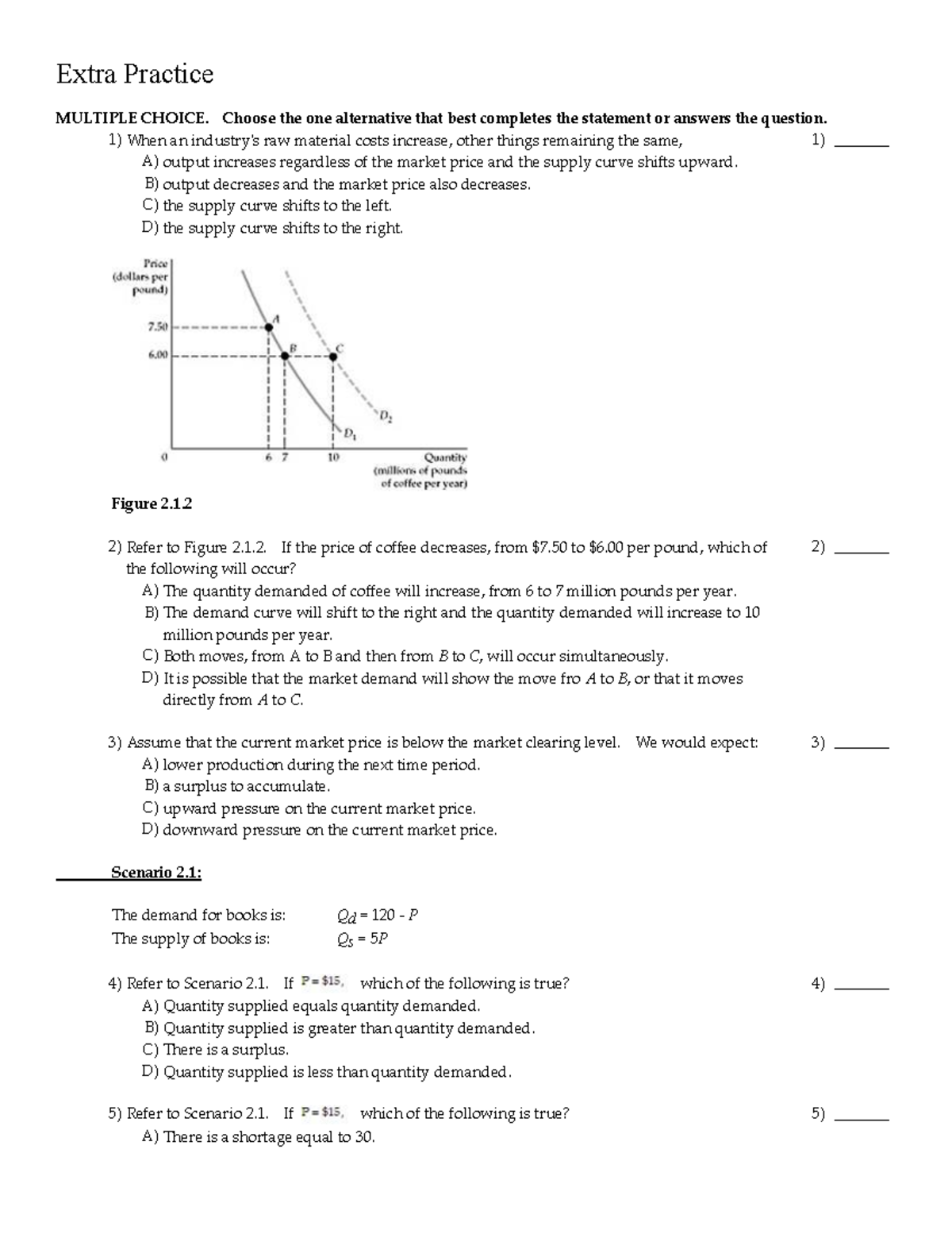 Mge 302 extra practice problems for Final Exam - Extra Practice MULTIPLE CHOICE. Choose the one ...
