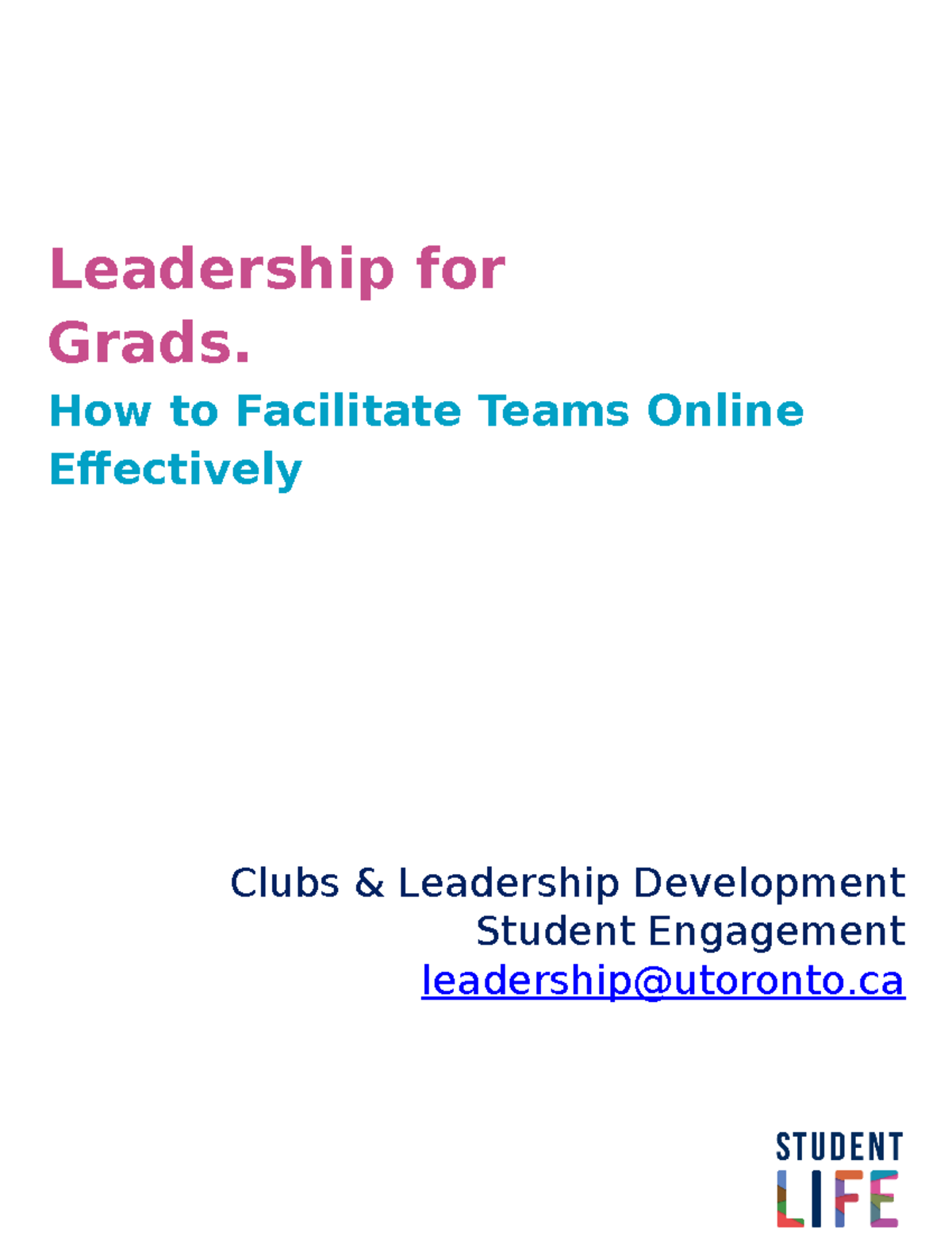 Facilitating a Team Online - Handout - Leadership for Grads. How to ...