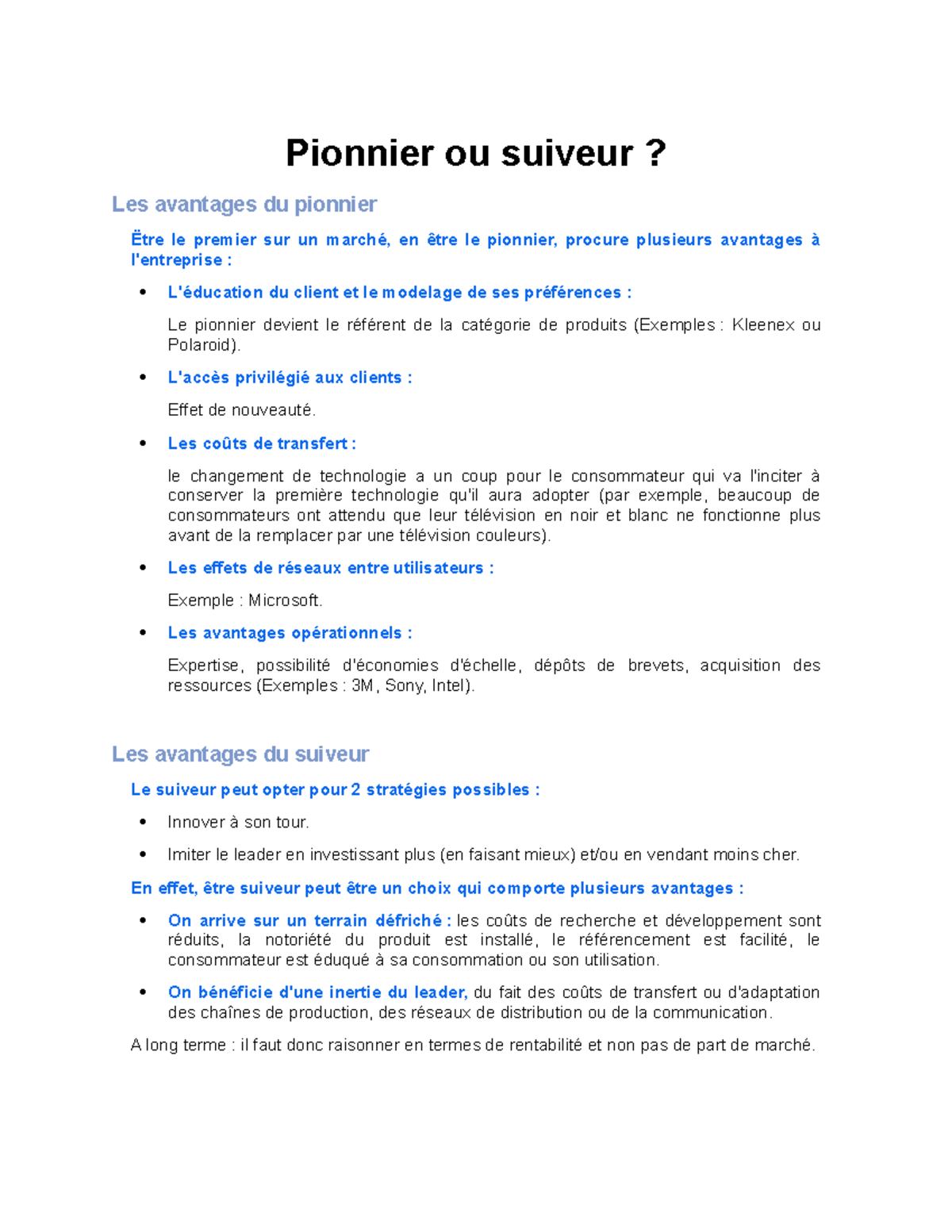 Pionnier ou suiveur - Pionnier ou suiveur? Les avantages du pionnier ...