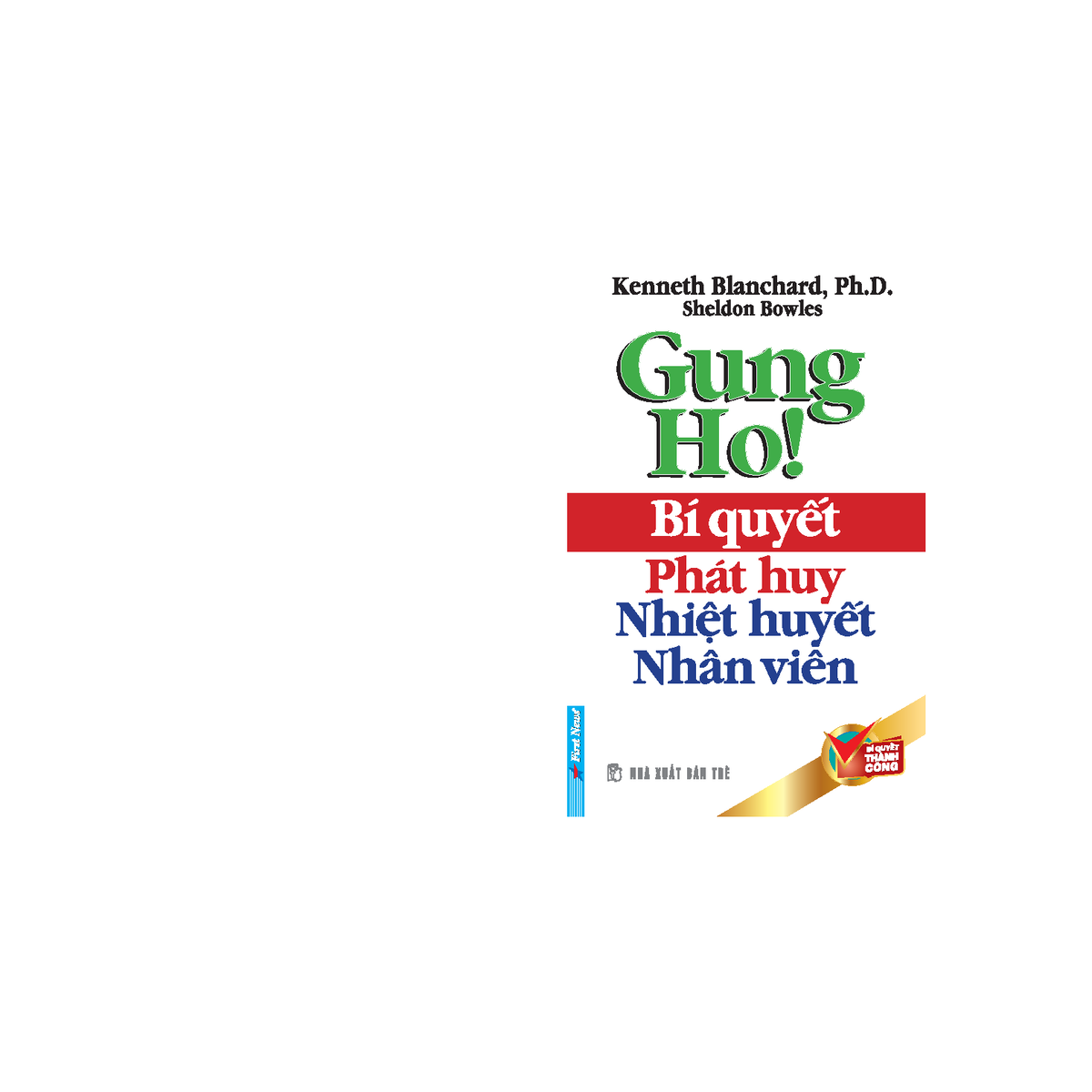 Gung ho - gung ho - Công Ty Samsung Trân trọng gửi đến bạn cuốn sách ...