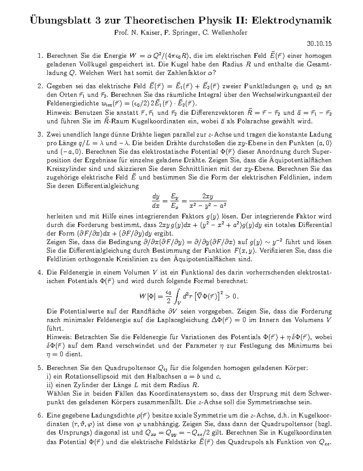 ED-Blatt 03 - Ubungsblatt 3 zur Theoretischen Physik II: Elektrodynamik ̈ Prof. N. Kaiser, P ...