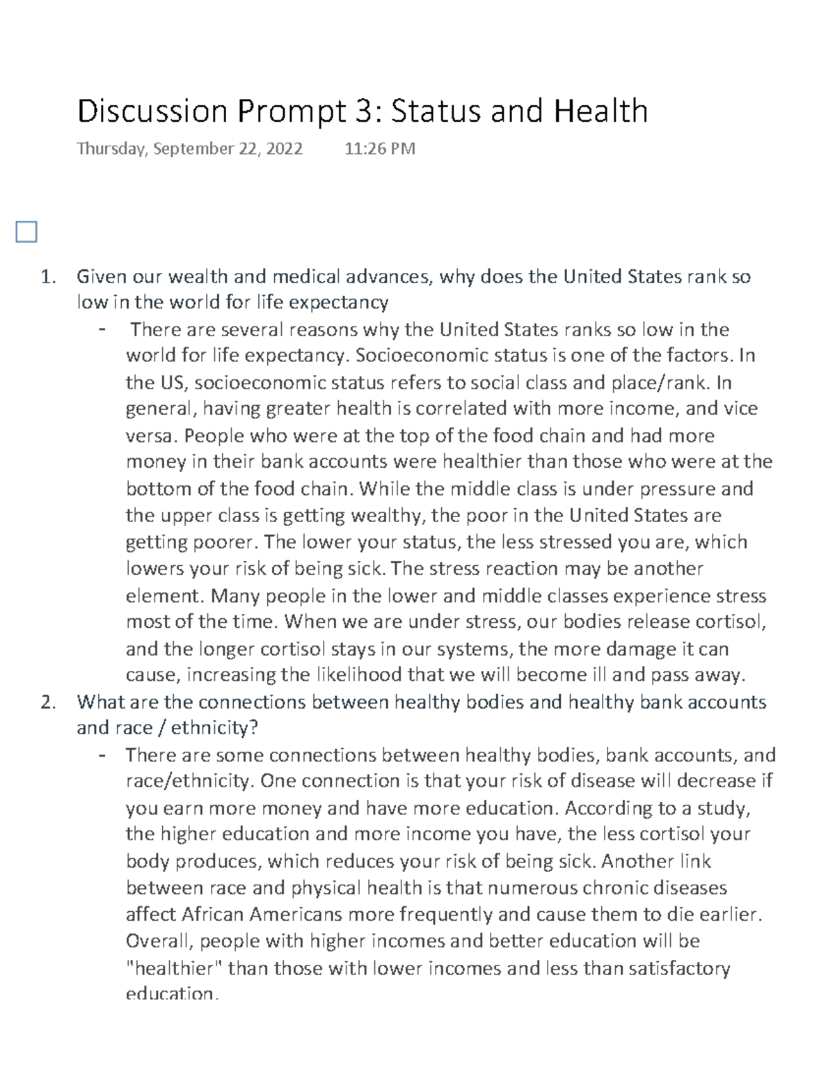 HTH 231 Discussion Prompt 3 Status and Health - Given our wealth and ...