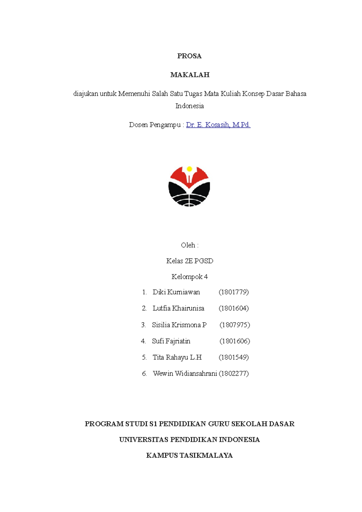 Prosa Kelompok 4 - PROSA MAKALAH diajukan untuk Memenuhi Salah Satu ...