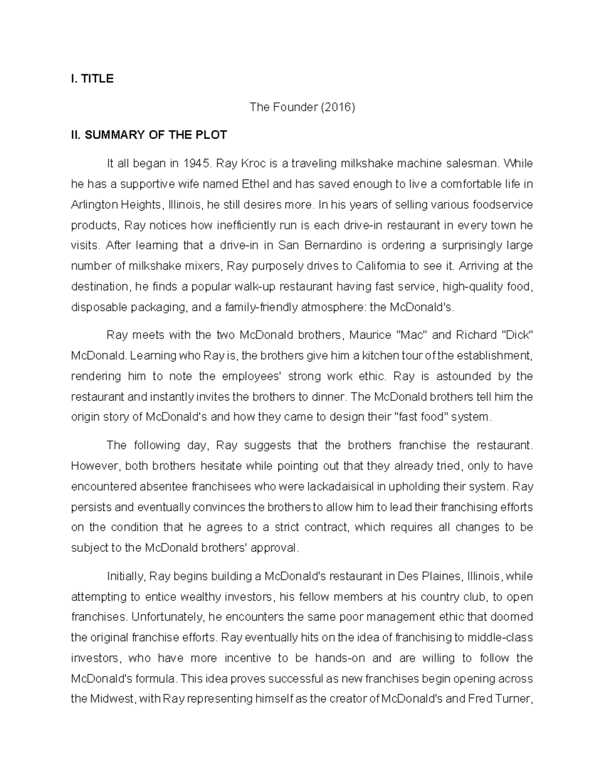 The Founder pt. 1 - I. TITLE The Founder (2016) II. SUMMARY OF THE PLOT ...