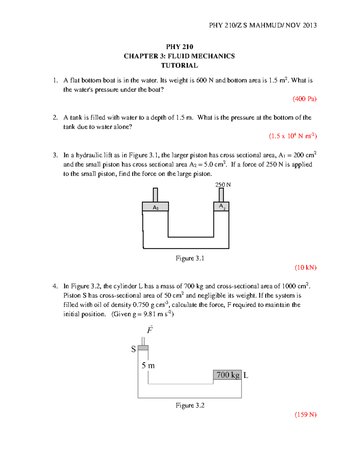 PHY210 CH3 T - sedekah - PHY 210 CHAPTER 3: FLUID MECHANICS TUTORIAL A flat bottom boat is in ...