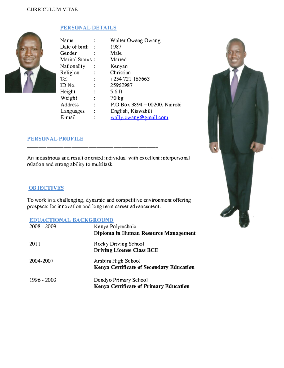 Walter cv and combined documents - CURRICULUM VITAE PERSONAL DETAILS Name : Walter Owang Owang ...