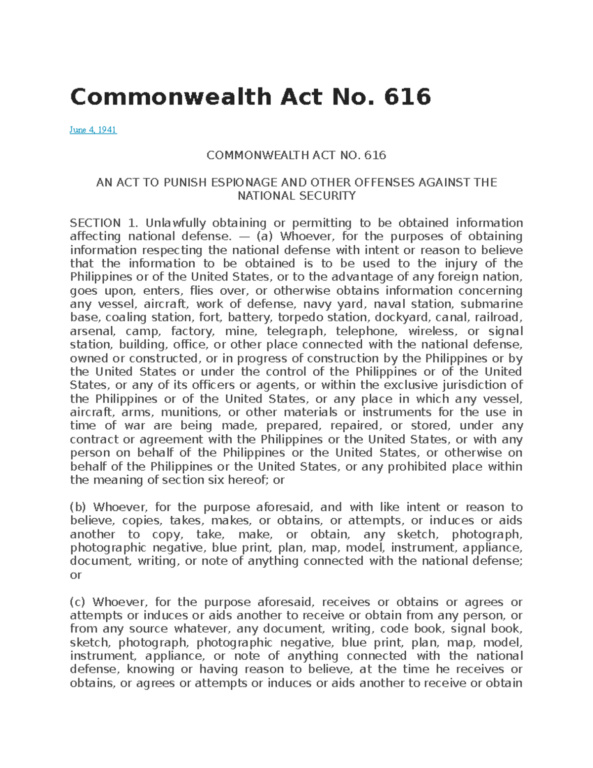 Commonwealth Act No.616 (Espionage) - Commonwealth Act No. 616 June 4, 1941 COMMONWEALTH ACT NO ...