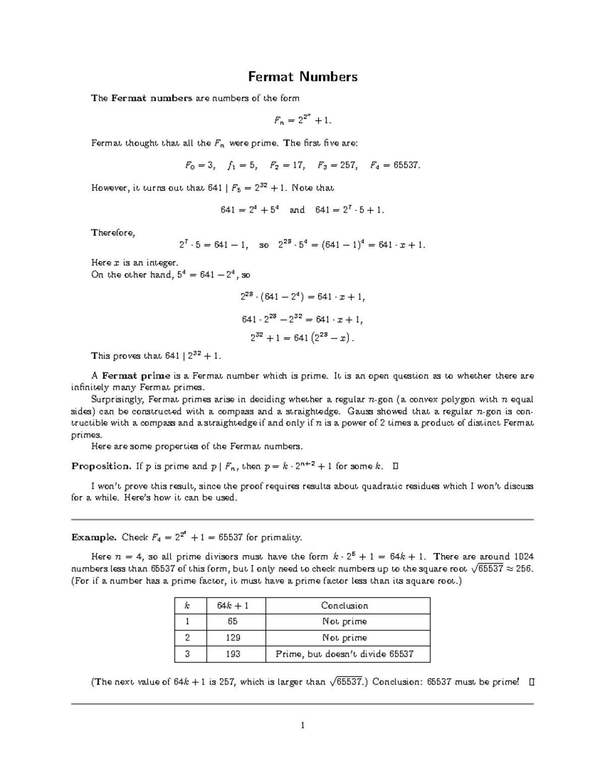 Fermat Numbers - Fermat thought that all the Fn were prime. The first five are: F 0 = 3, f 1 = 5 ...