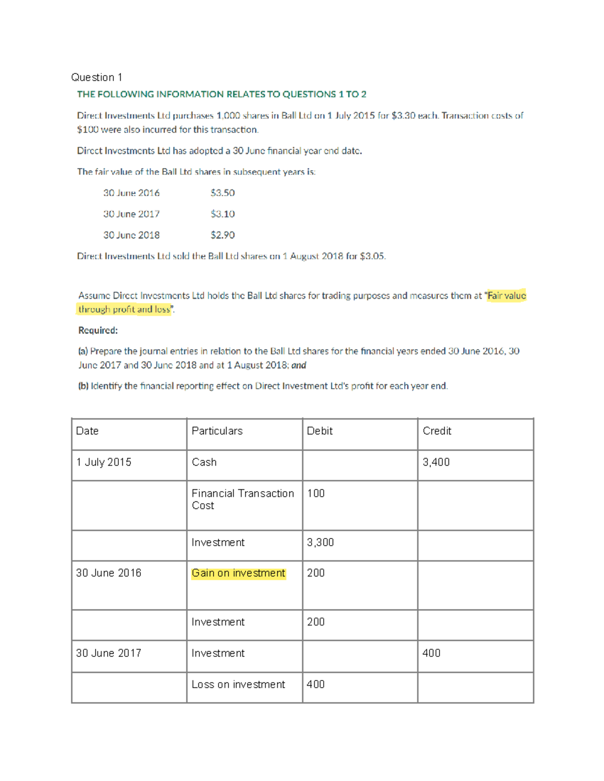 ACCT2011 Week 9 Tutorial fr - Question 1 Date Particulars Debit Credit ...