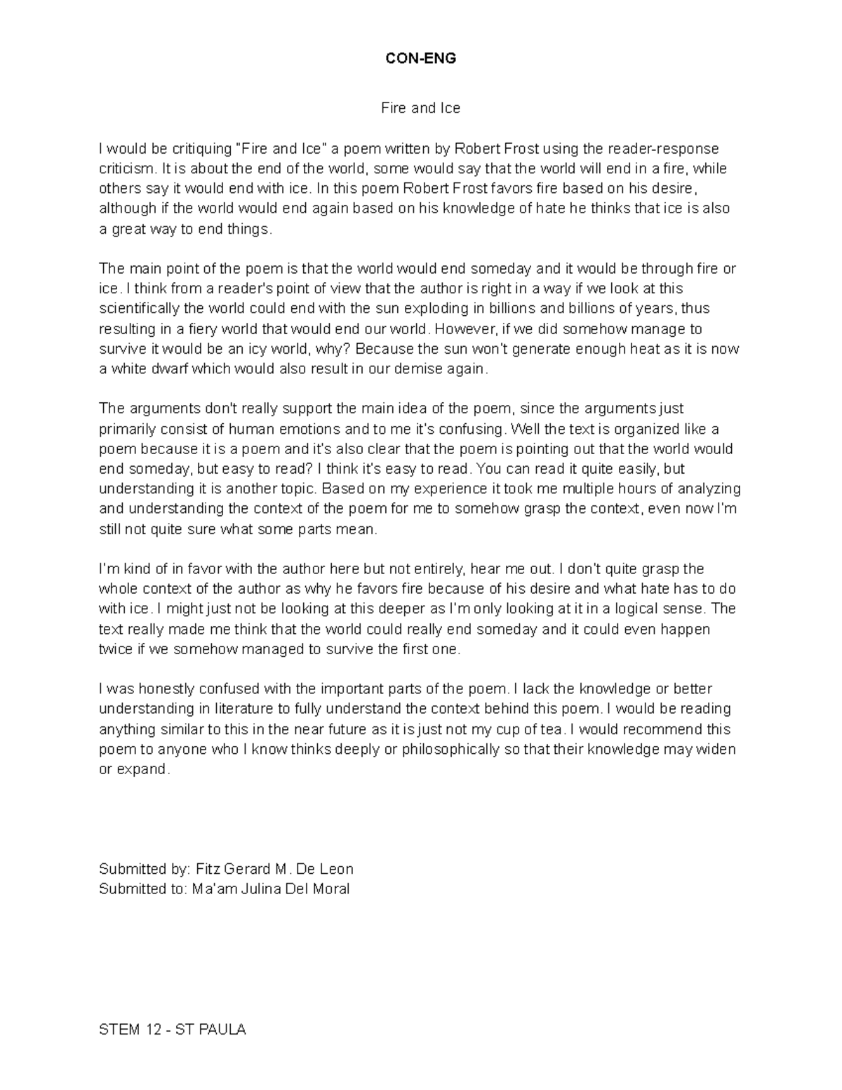 Fire and Iceeeeee - CON-ENG Fire and Ice I would be critiquing “Fire ...