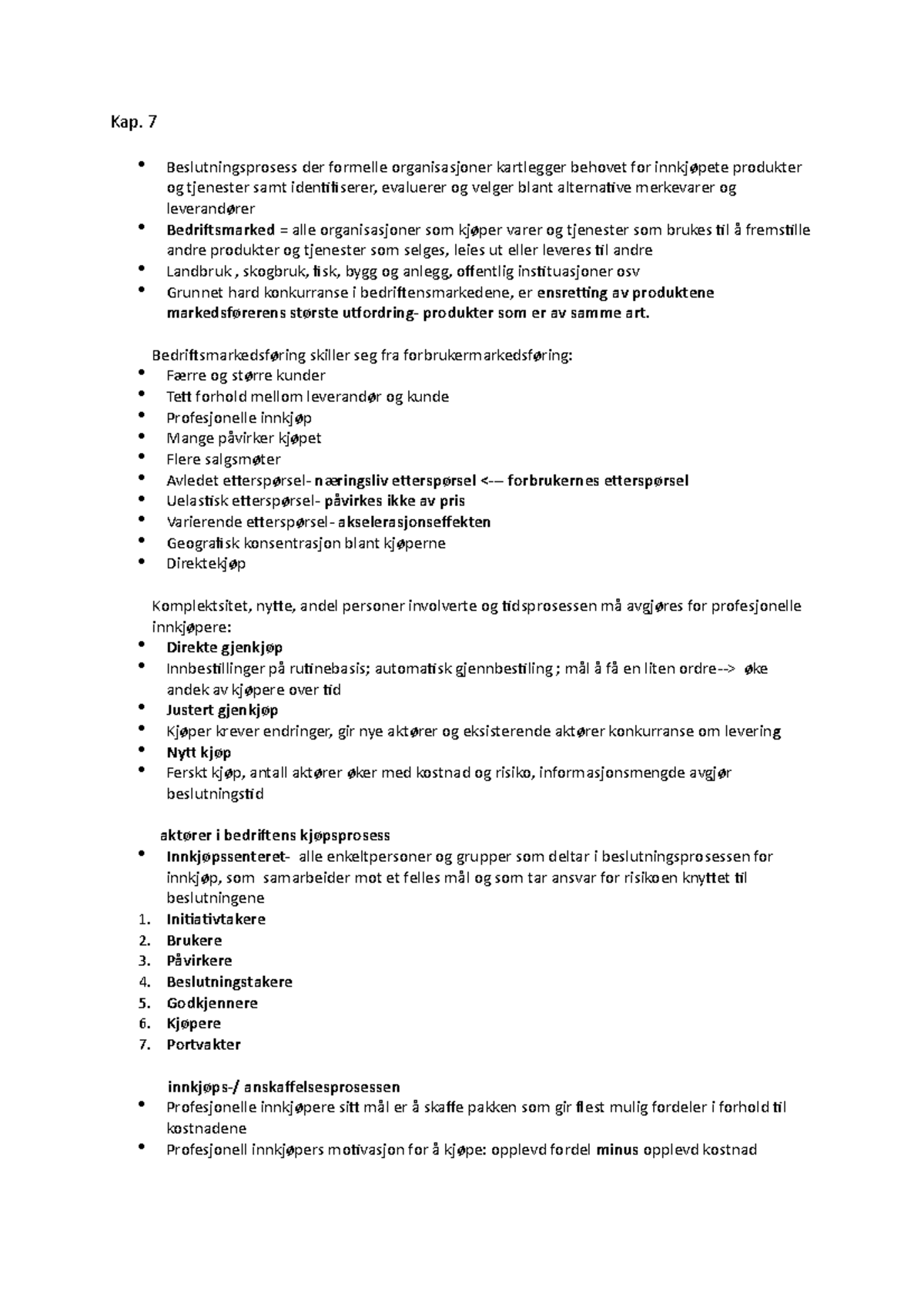 Kap 7 - notater fra forelesninga - Kap. 7 Beslutningsprosess der formelle organisasjoner - Studocu