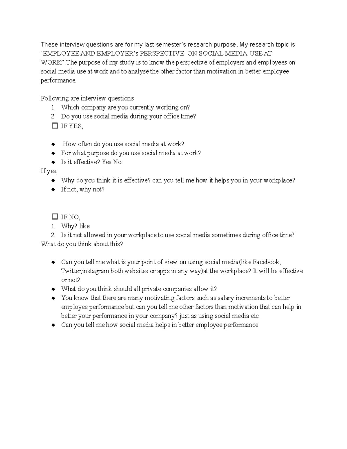 Research interview question - These interview questions are for my last ...