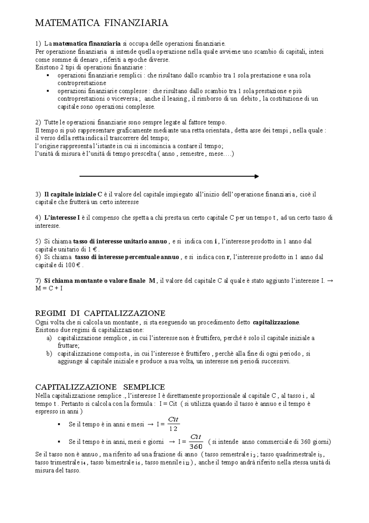 Teoria Matematica Finanziaria-Interesse - MATEMATICA FINANZIARIA 1) La ...