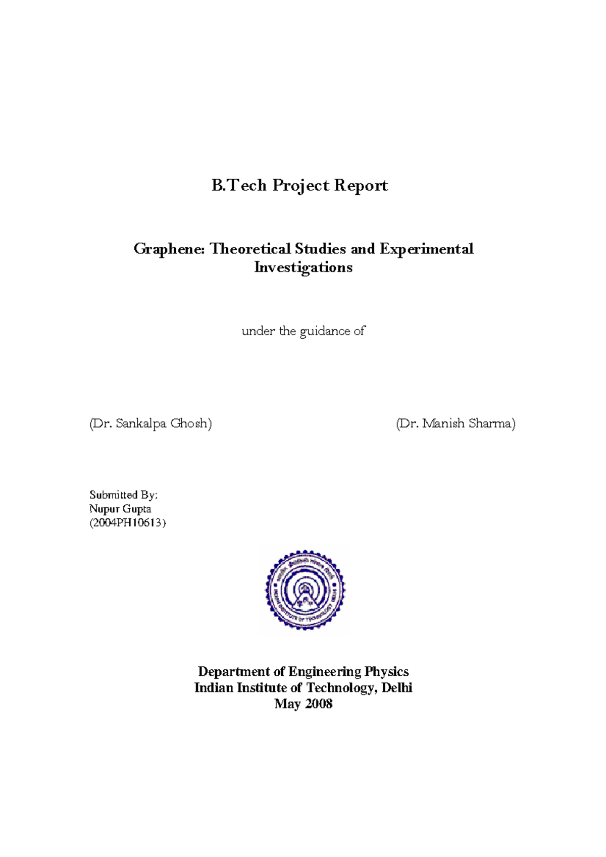 Graphene Theoretical Studies and Experimental - B Project Report Graphene: Theoretical Studies ...