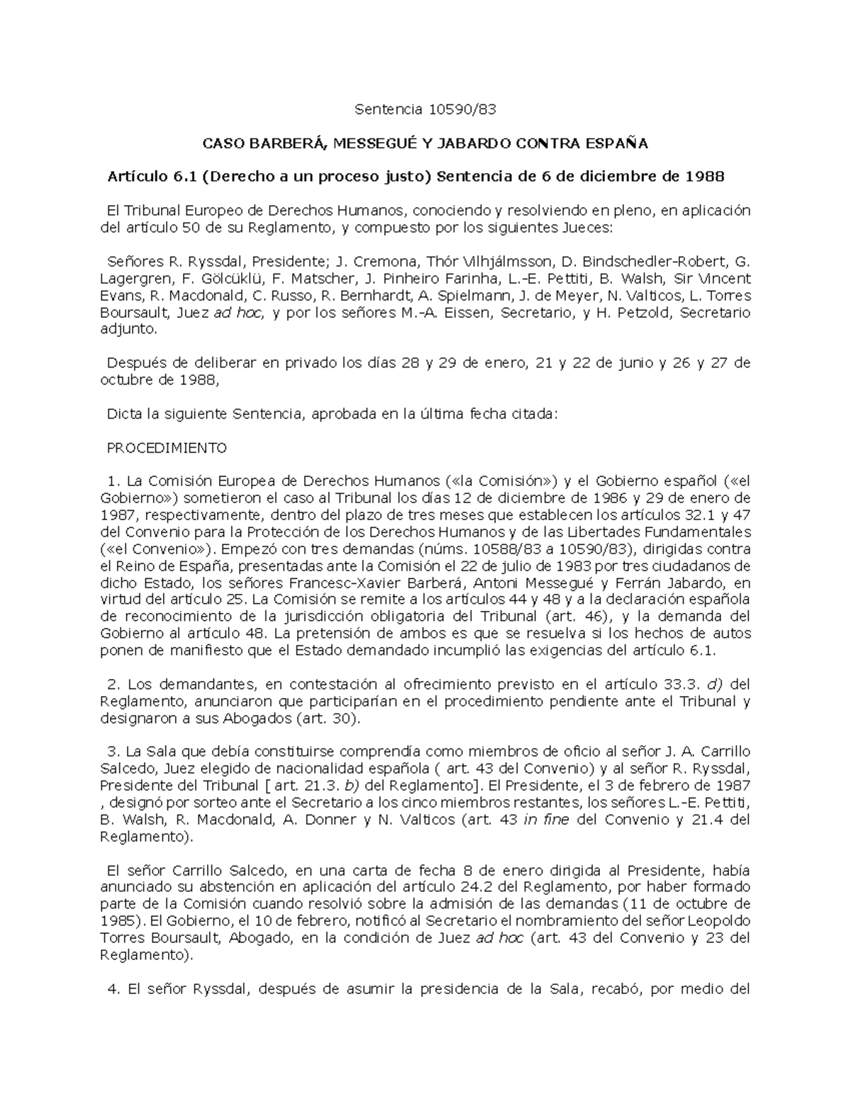 CASE OF Barberà, Messegué AND Jabardo v. Spain - [Spanish Translation ...