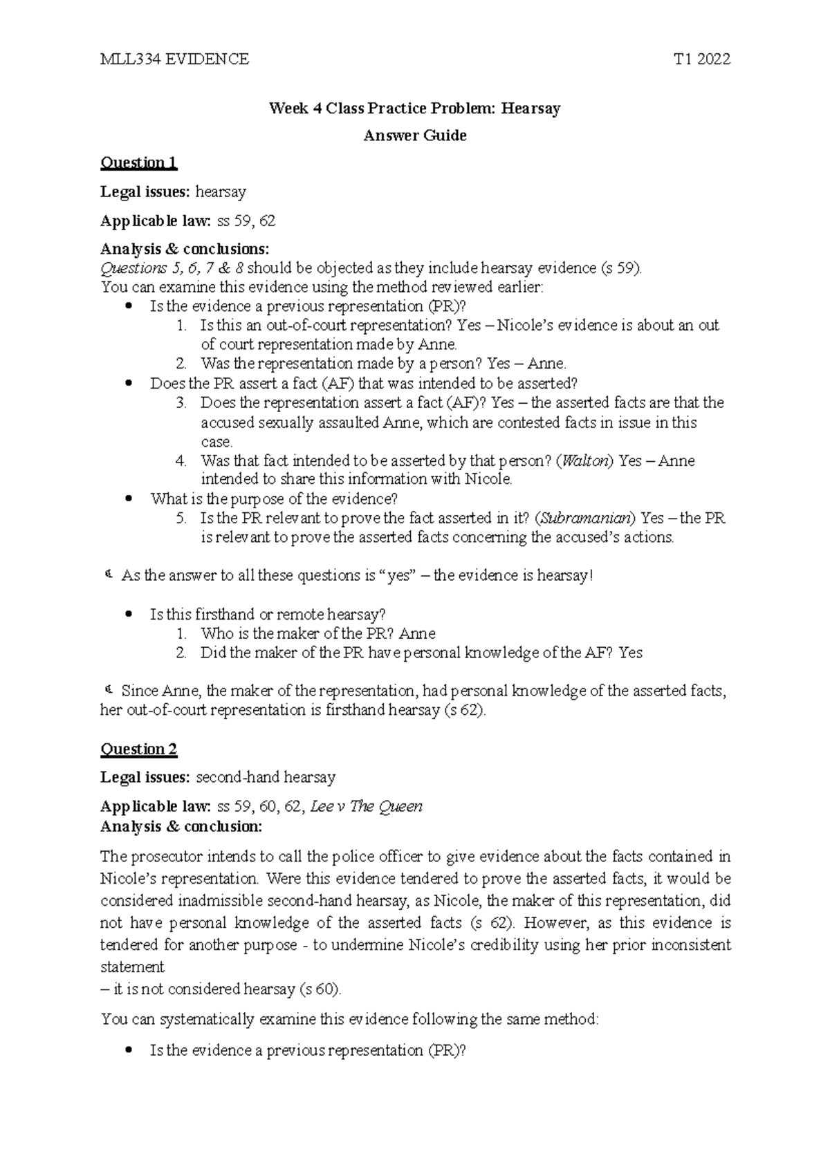 Week 4 Class Problem Guidance - MLL334 EVIDENCE T1 2022 Week 4 Class Practice Problem: Hearsay ...