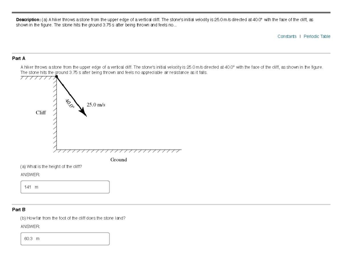 Mastering Physics Problem 4 - Description: (a) A hiker throws a stone ...