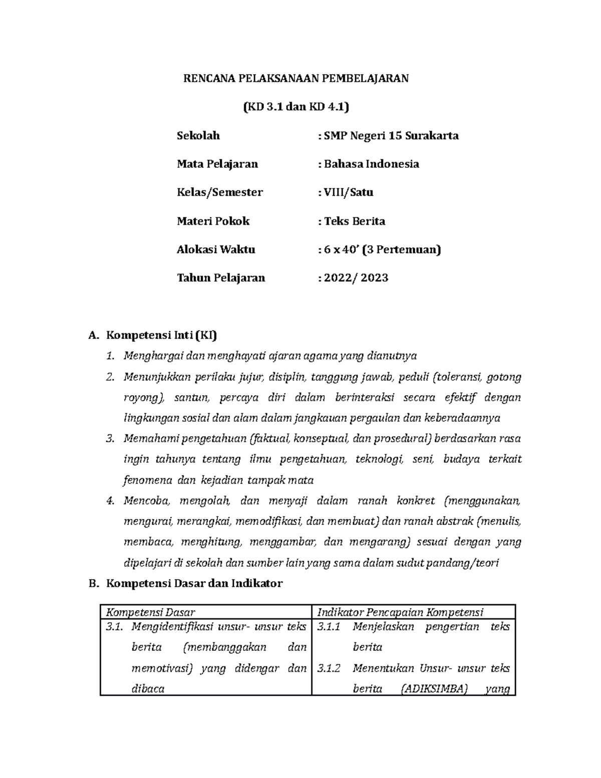 RPP KD 3.1 DAN 4.1 PPG - DIBACA SAJA - RENCANA PELAKSANAAN PEMBELAJARAN (KD 3 dan KD 4) Sekolah ...