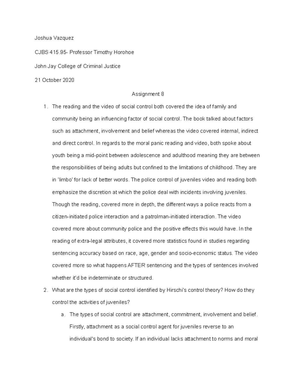 Vazquez CJBS 415.95 - Written Assignment - Joshua Vazquez CJBS 415 ...