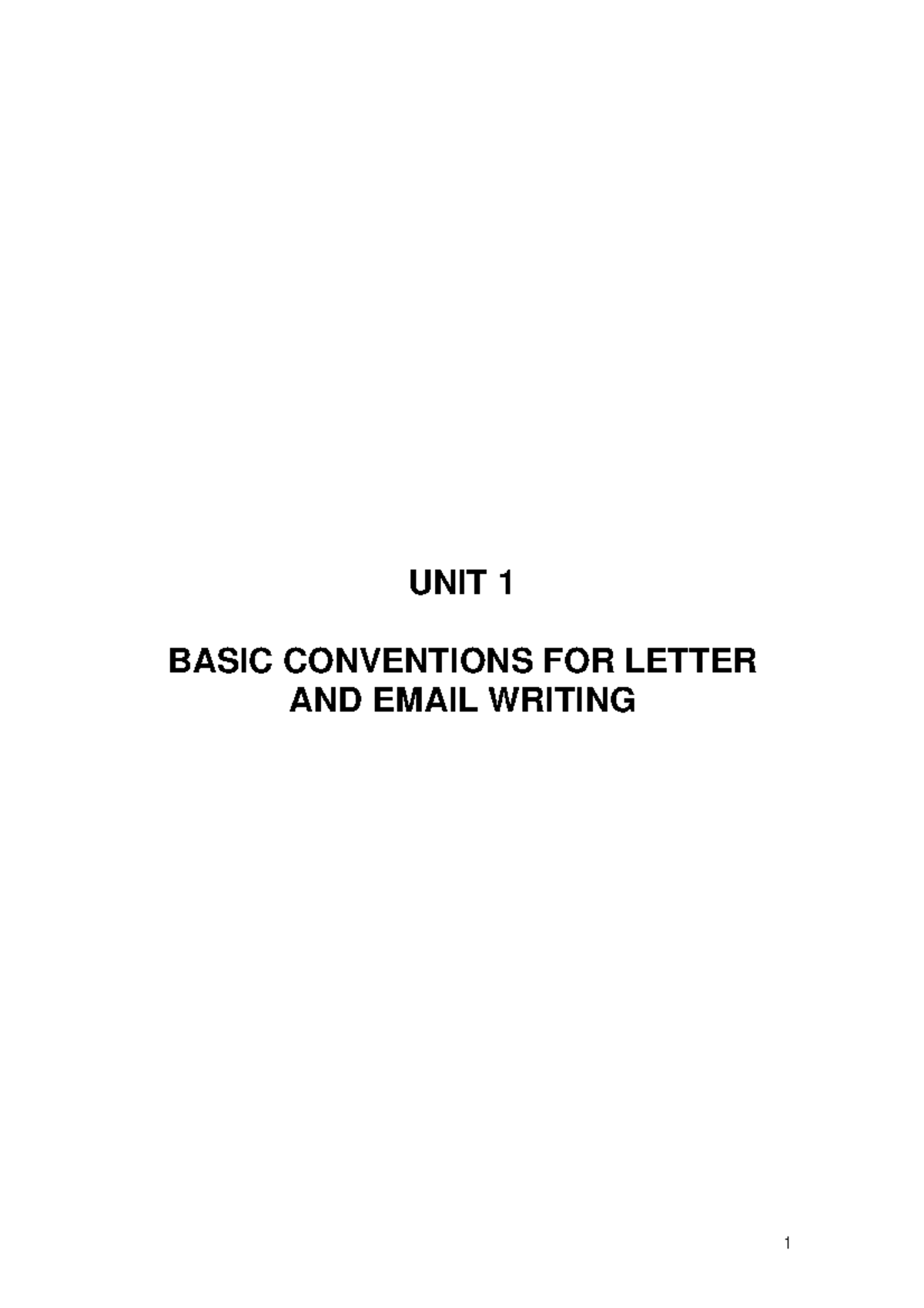 Letter and e mail writing - UNIT 1 BASIC CONVENTIONS FOR LETTER AND ...
