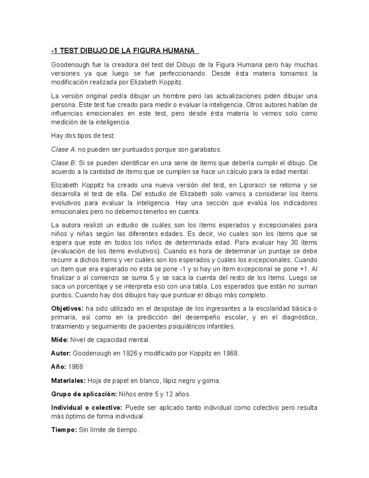 Resumen TYTT -1 TEST DIBUJO DE LA FIGURA HUMANA Goodenough fue la ...