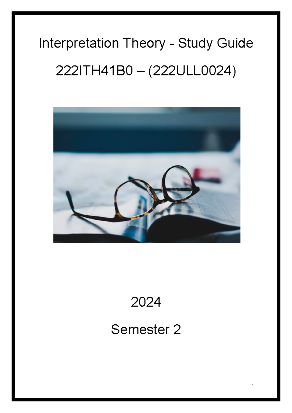 Amended Study Guide Interpretation Theory 2024 - Interpretation Theory ...