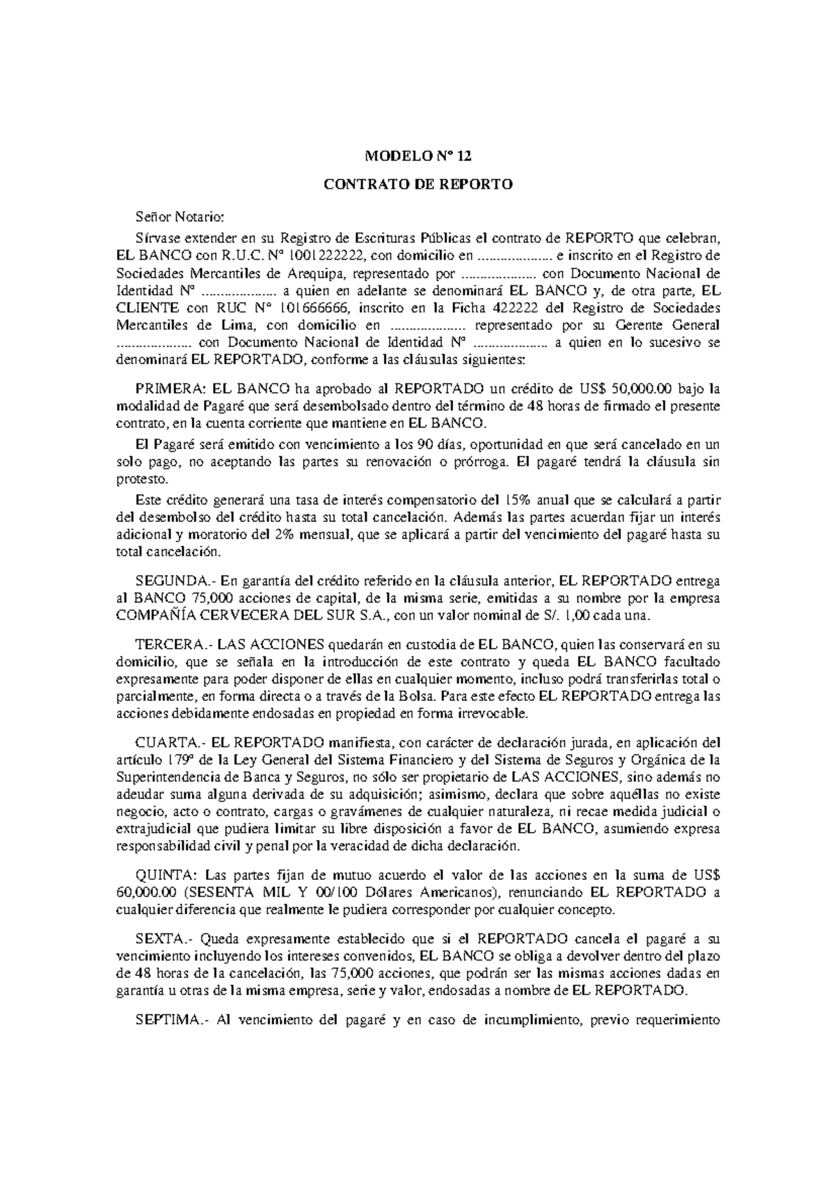 Contrato DE Reporto PERÚ - MODELO Nº 12 CONTRATO DE REPORTO Señor ...