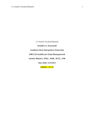 HIM 220 Module One Journal Template - Security Measures for Electronic ...