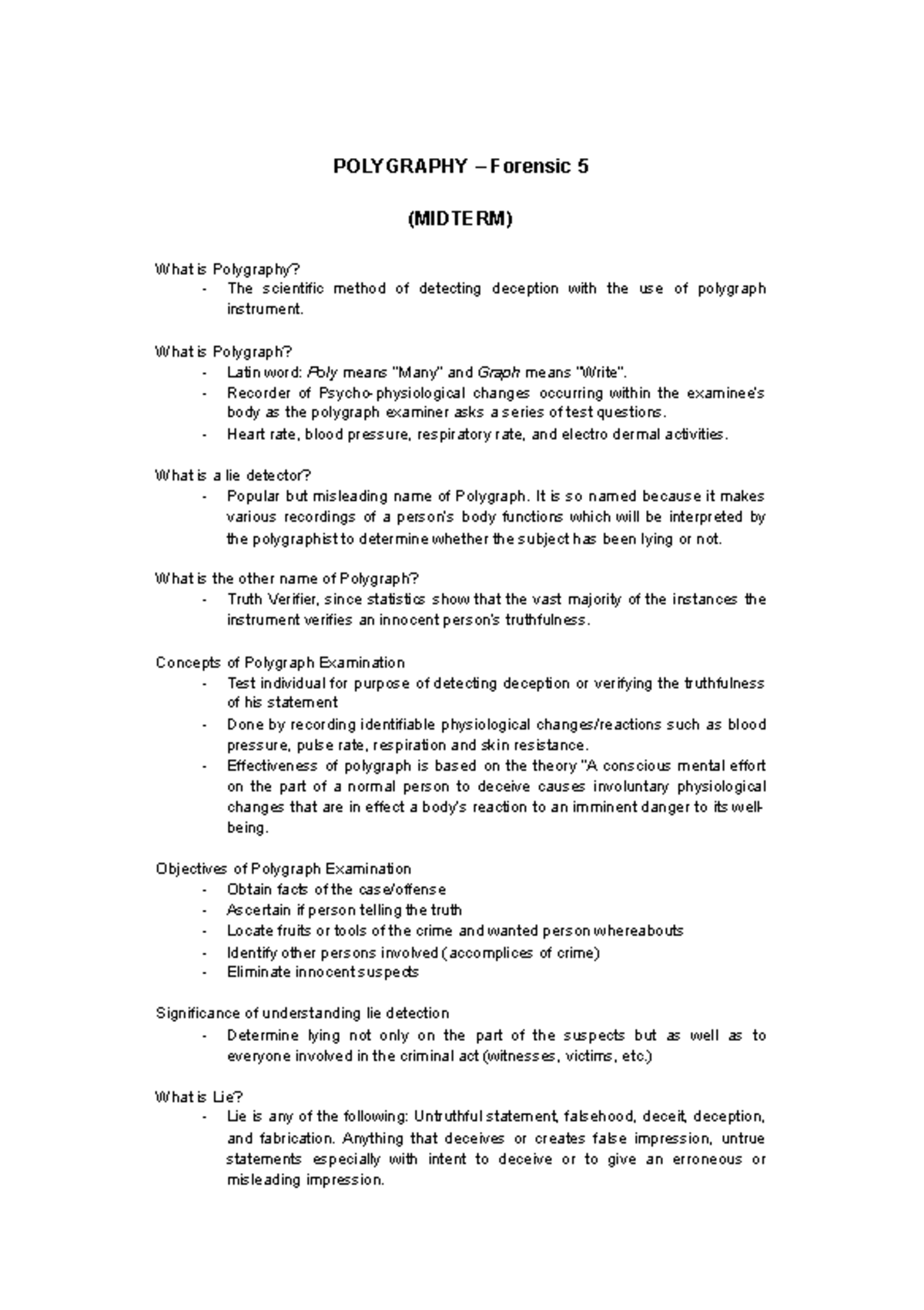 Forensic 5 - POLYGRAPHY – Forensic 5 (MIDTERM) What is Polygraphy? - The scientific method of ...