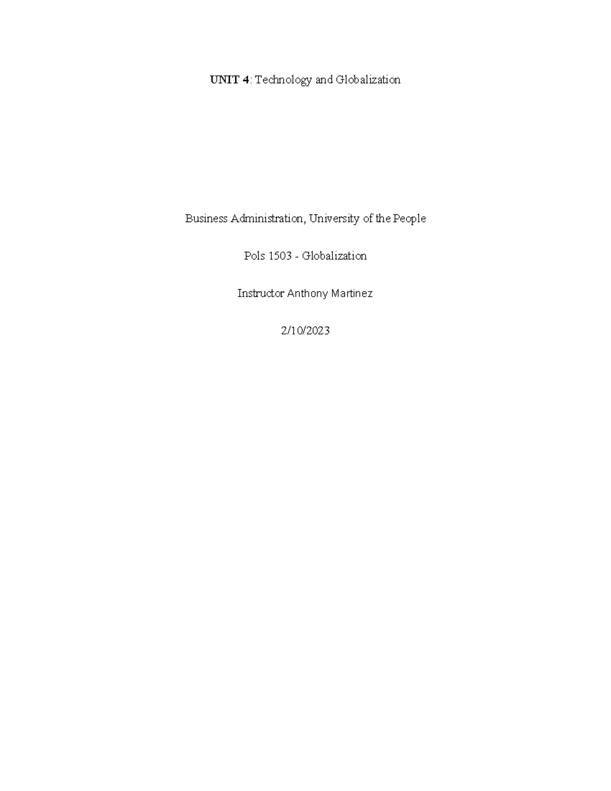 11111 - Written Assignment Unit 4 - UNIT 4: Technology and Globalization Business Administration ...