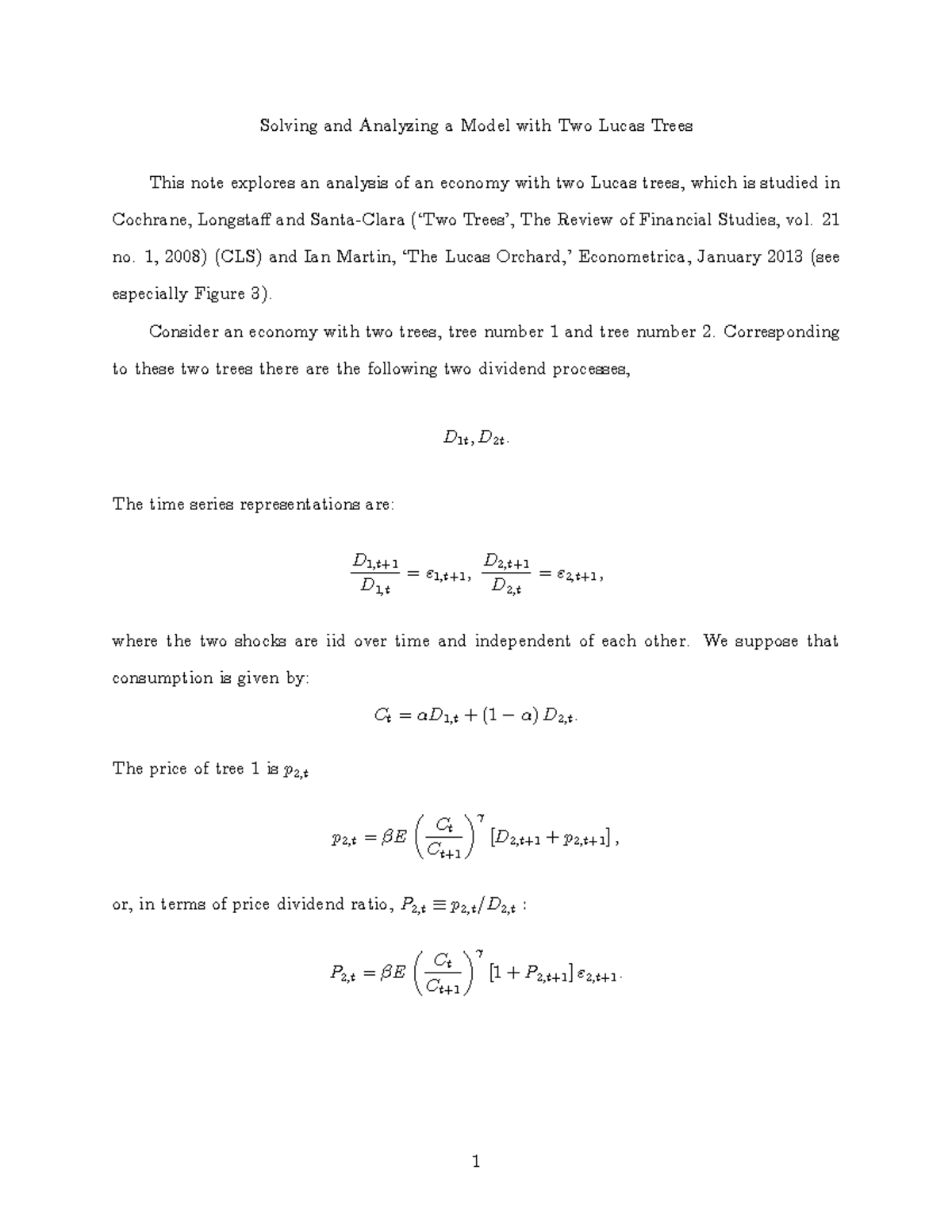 Notes Lucas - Solving and Analyzing a Model with Two Lucas Trees This ...