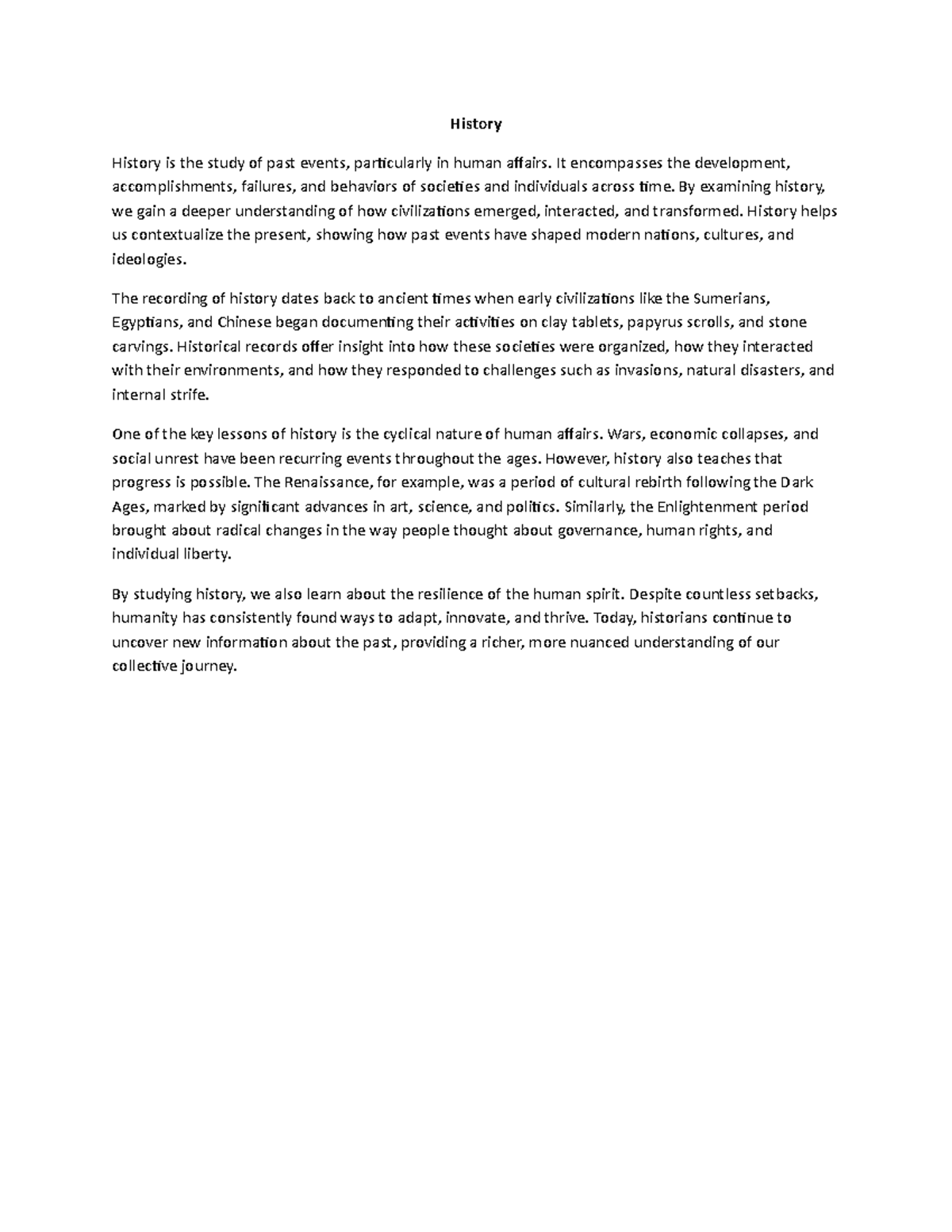 History - Essay - History History is the study of past events ...