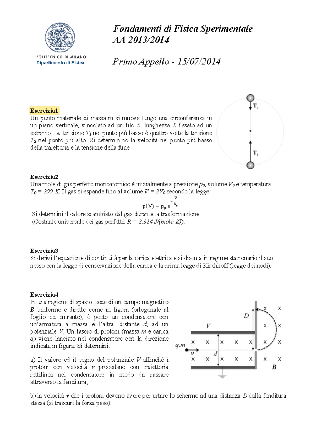 Primo Appello 15 07 2014 - Fondamenti di Fisica Sperimentale AA 2013/ Primo Appello - 15/07 ...