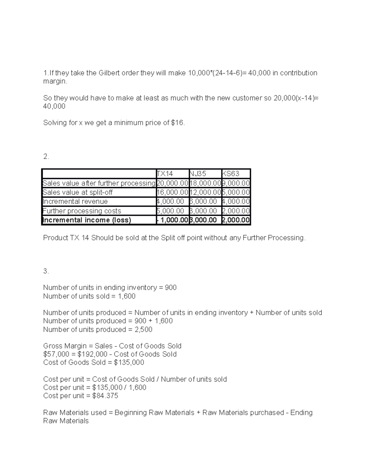 Final Practice #1 Detail Solutions - 1 they take the Gilbert order they will make 10,000*(24-14 ...