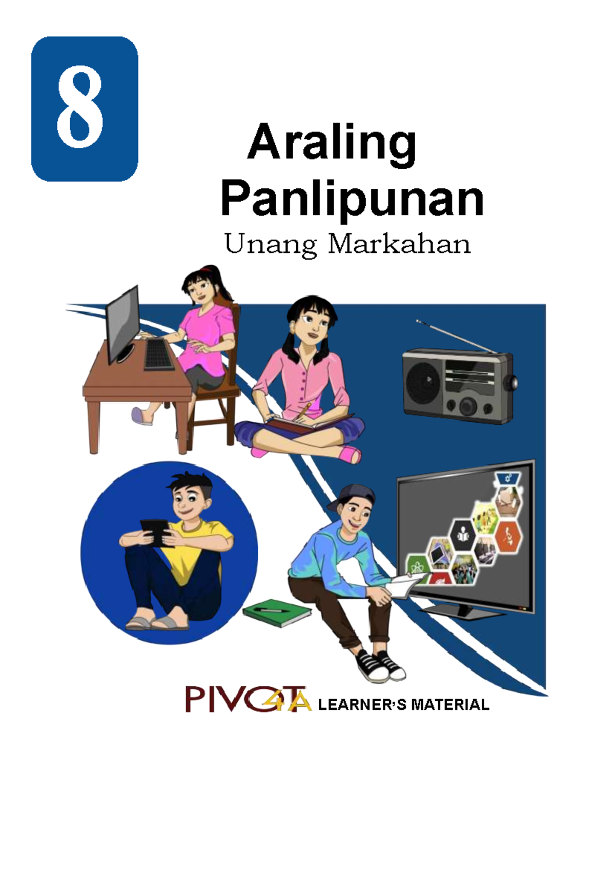 AP8 Modules 1-8 pdf edited - Araling Panlipunan Unang Markahan LEARNER’S MATERIAL 8 2 Heograpiya ...