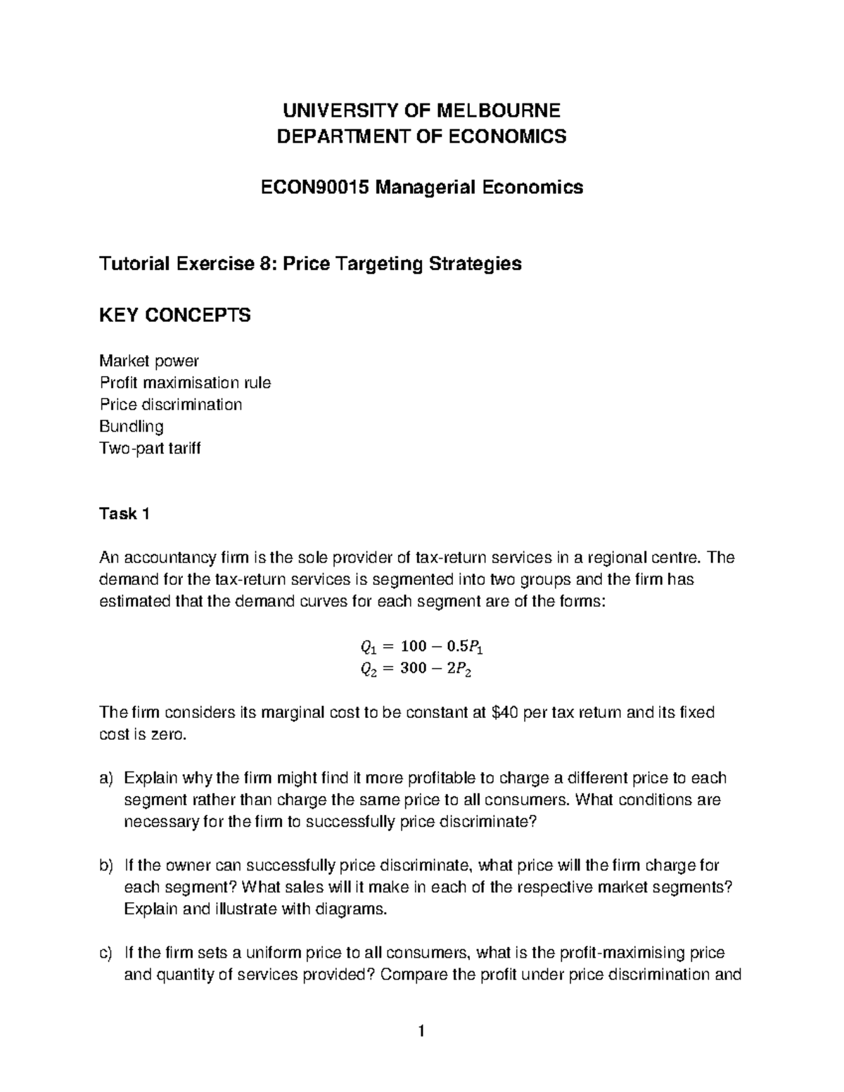 Tutorial 8 - Tute - 1 UNIVERSITY OF MELBOURNE DEPARTMENT OF ECONOMICS ...