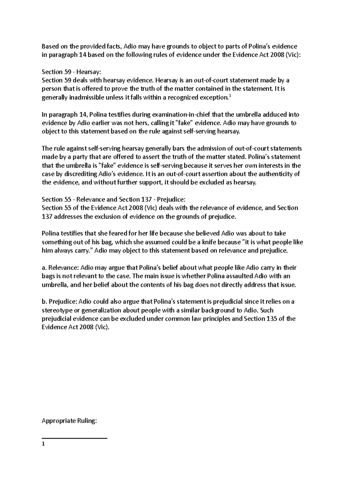 Based on the provided facts - Hearsay is an out-of-court statement made ...