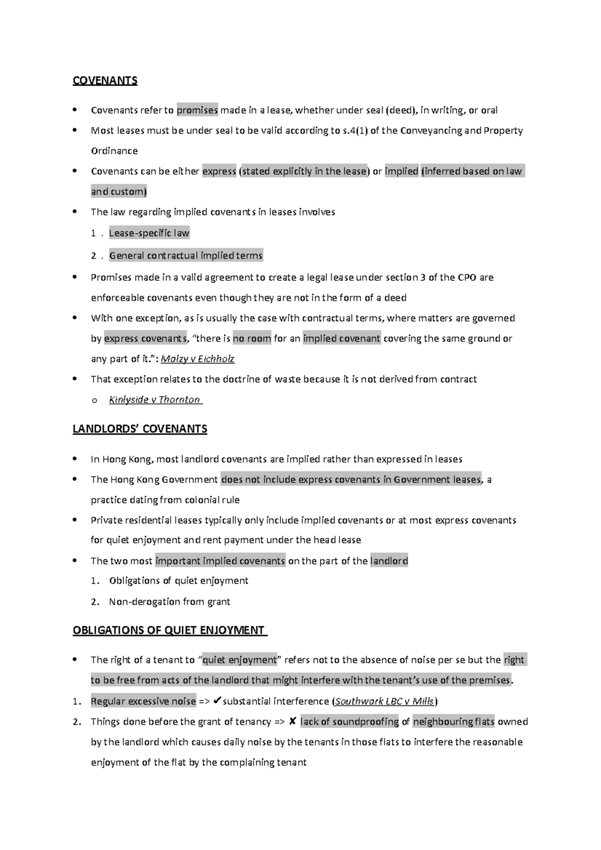 Land Law: Covenants - COVENANTS Covenants refer to promises made in a lease, whether under seal ...