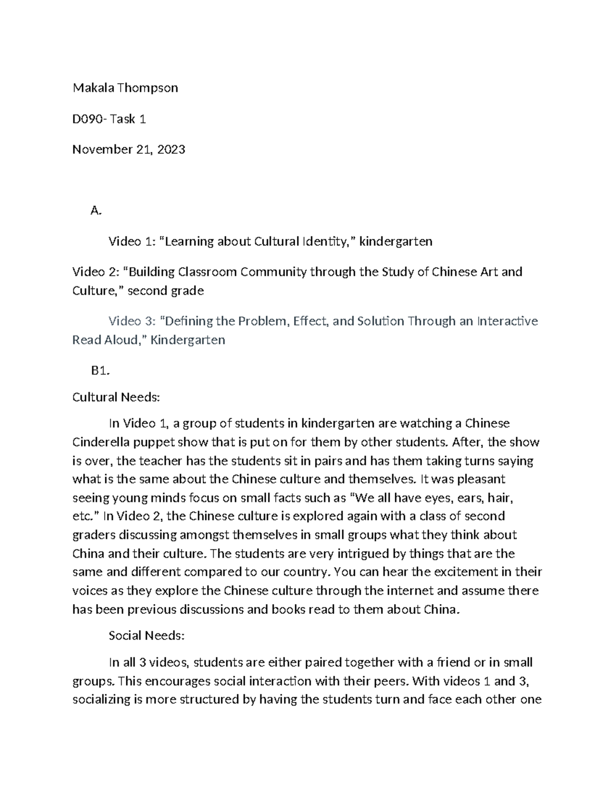 D090 Task 1- Passed - Makala Thompson D090- Task 1 November 21, 2023 A ...