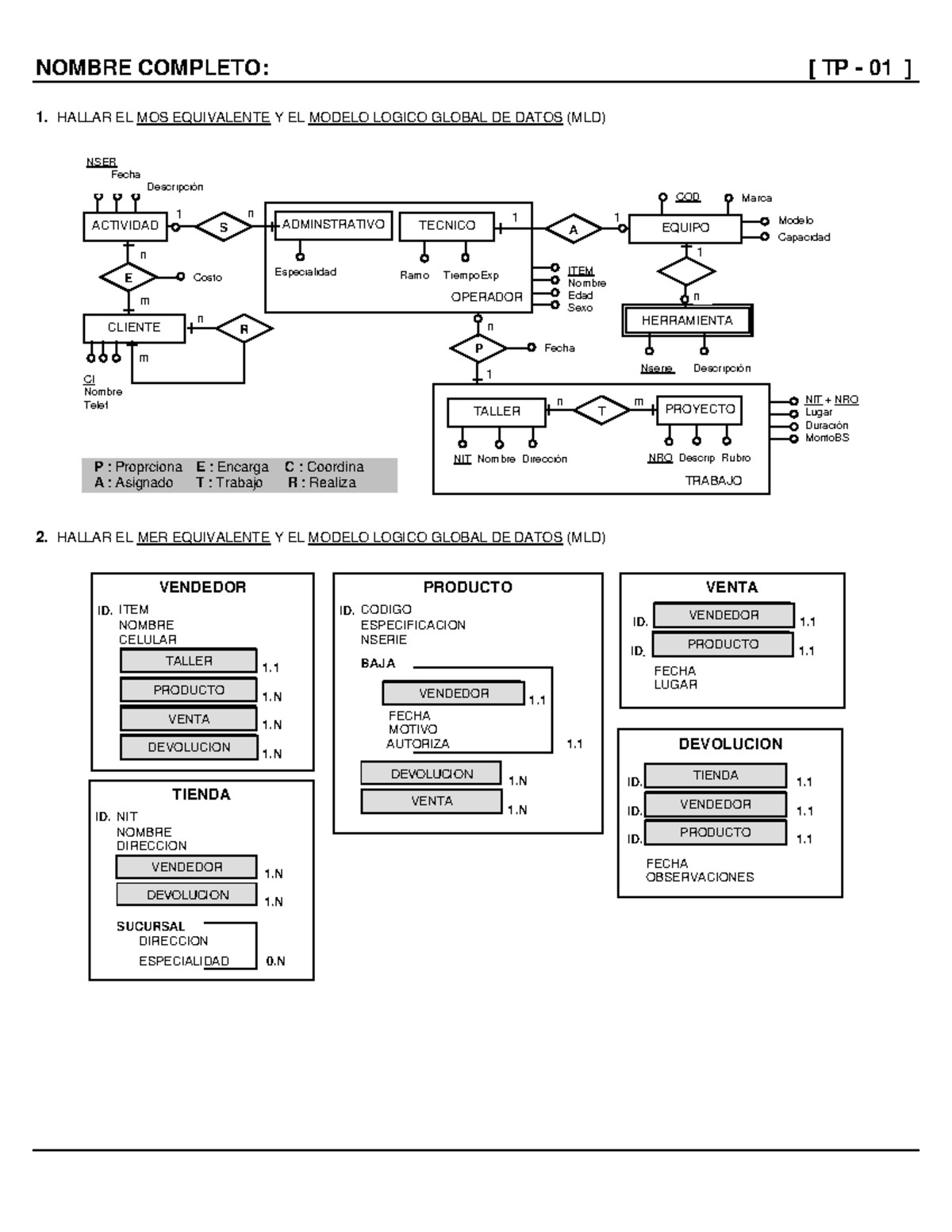 TP 01 - Trabajo practico - NOMBRE COMPLETO: [ TP - 01 ] 1. HALLAR EL ...