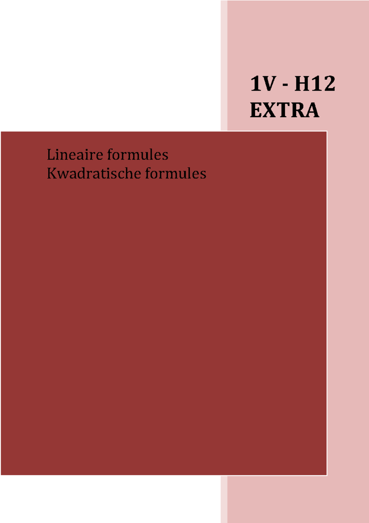 1V Boekje extra oefenen H12 lineaire formules en kwadratische formules FM - 1V - H EXTRA Naam ...