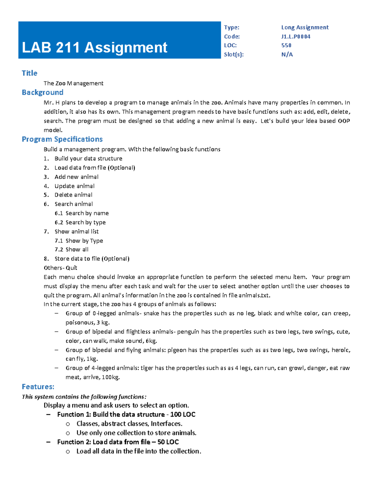 J1.L - Good - LAB 211 Assignment Type: Long Assignment Code: J1 LOC: 550 Slot(s): N/A Title The ...
