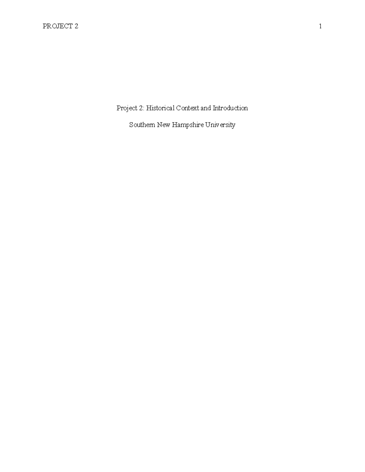 HIS 100 Historical Context and Introduction - Project 2: Historical ...