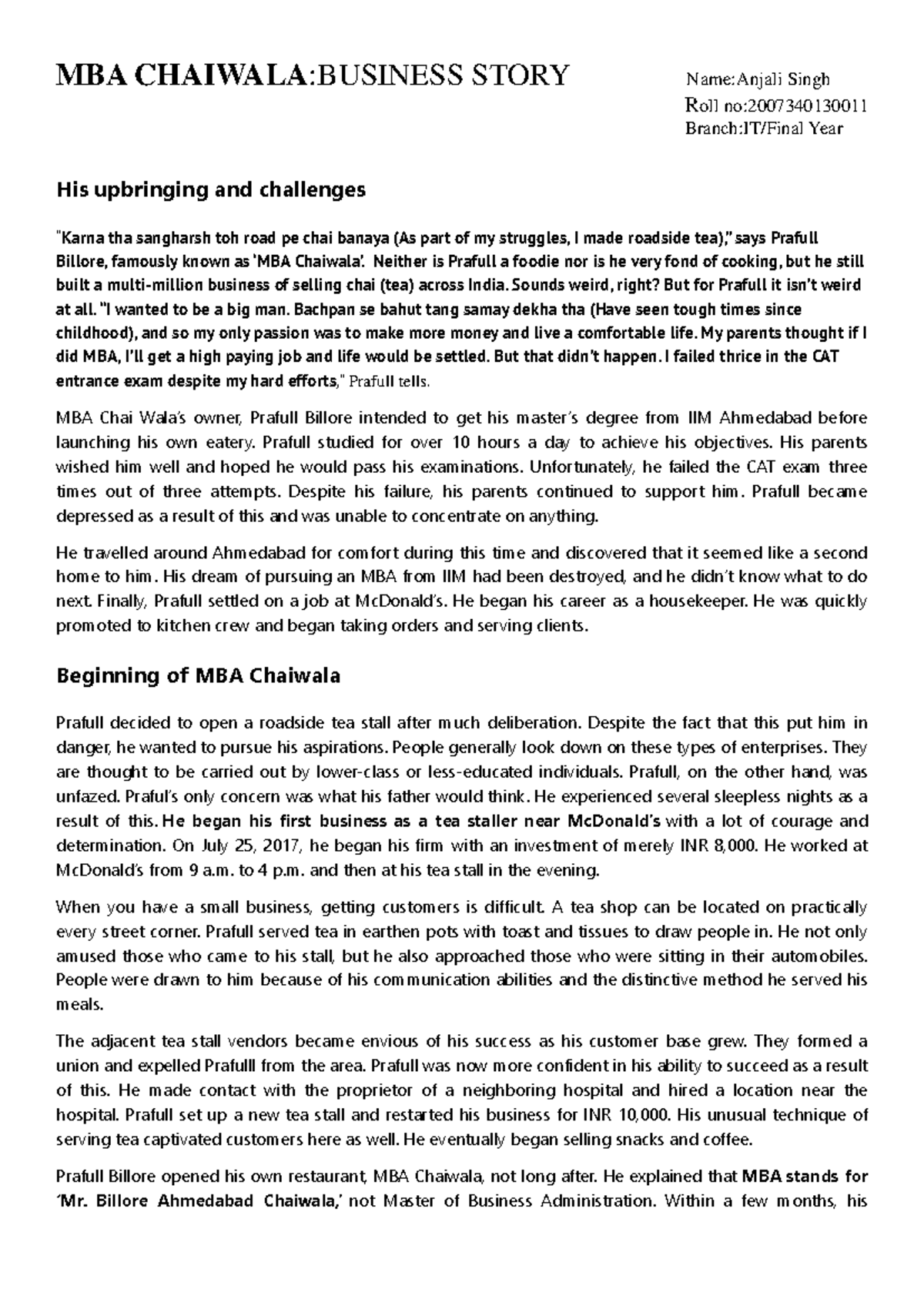 MBA Chaiwala - student - MBA CHAIWALA:BUSINESS STORY Name:Anjali Singh Roll no: Branch:IT/Final ...