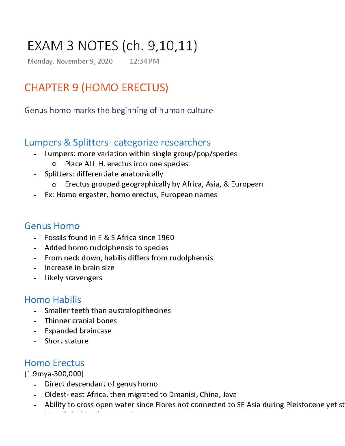 EXAM 3 Notes (ch. 9,10,11) - CHAPTER 9 (HOMO ERECTUS) Genus homo marks ...
