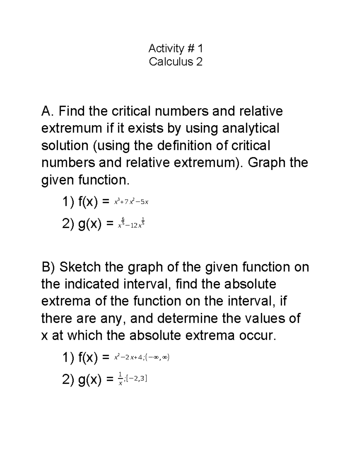 Activity 1 Behavior of Functions - Activity # 1 Calculus 2 A. Find the ...