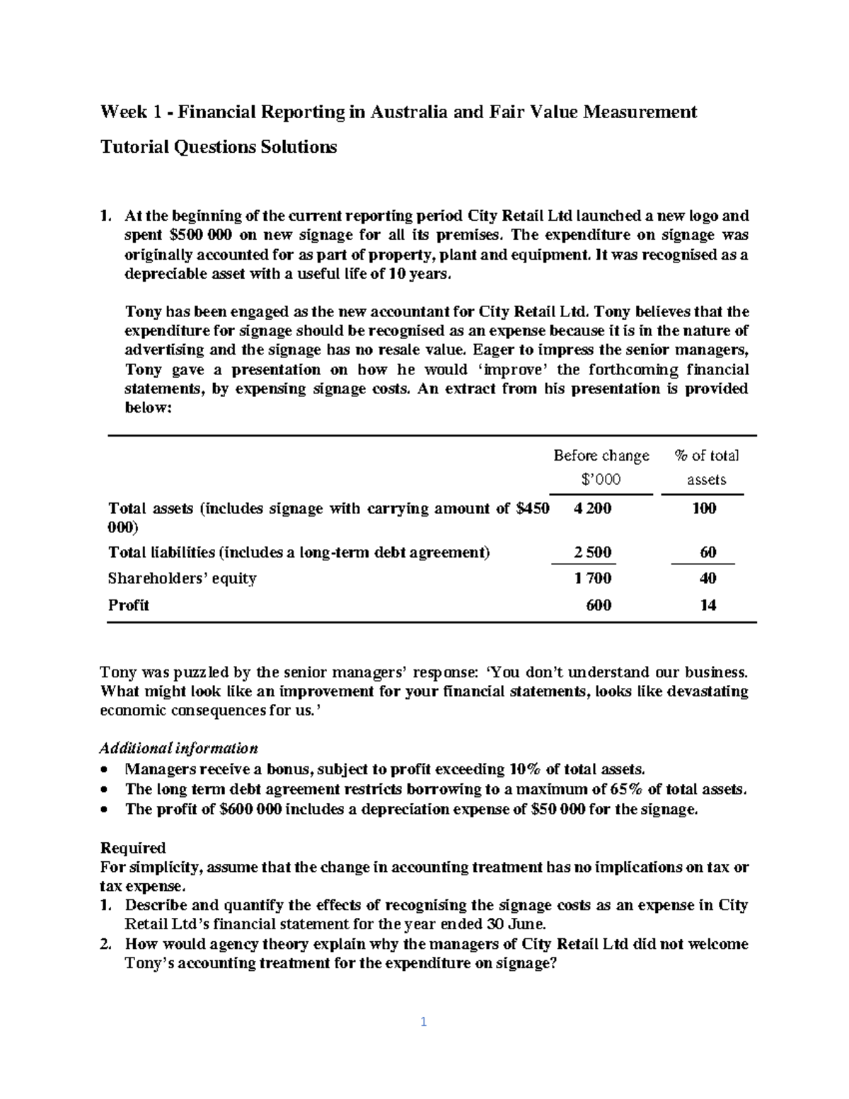 Week 1 Tutorial Questions Solutions - Week 1 - Financial Reporting in ...
